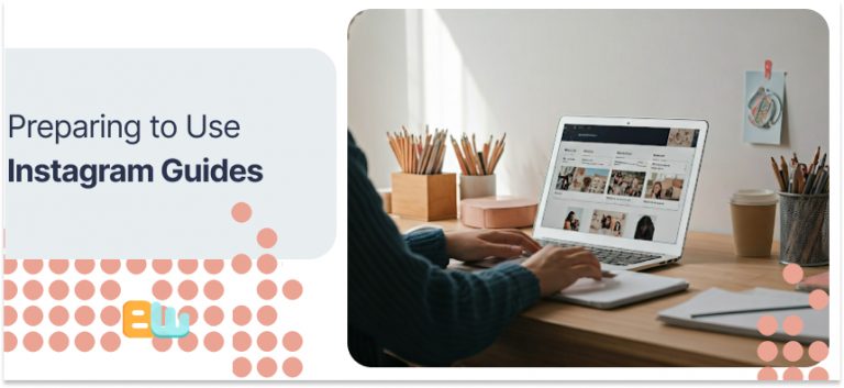 How to Use Instagram Guides for Small Business Marketing | Blog Waves