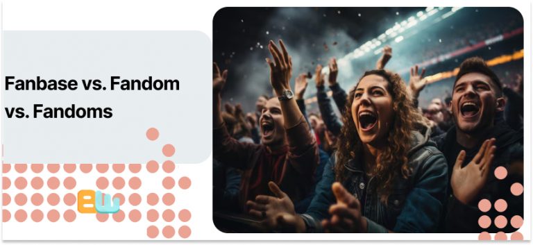 What Is a Fanbase? Everything You Need to Know to Start One Today ...