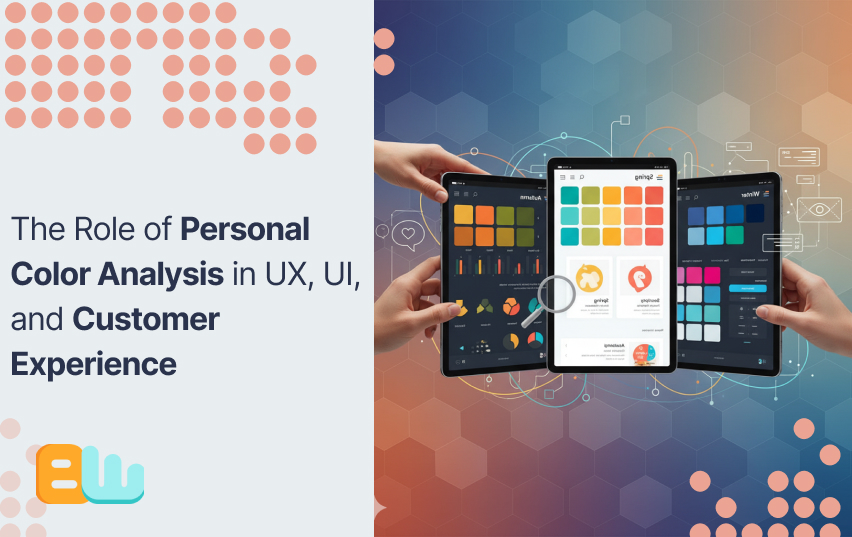 The Role of Personal Color Analysis in UX, UI, and Customer Experience ...